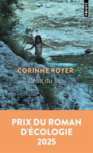 Ceux du lac, Corinne Royer — Prix du roman d'écologie 2025